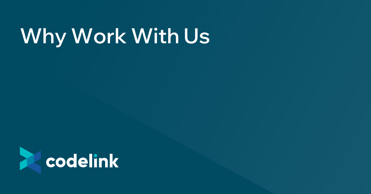 Why Work With Us | CodeLink